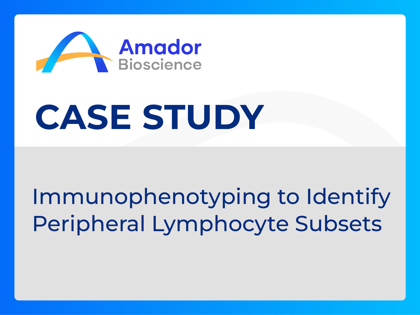 Immunophenotyping to Identify Peripheral Lymphocyte Subsets